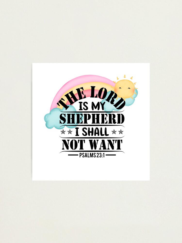 Lámina fotográfica «El Señor es mi pastor nada me faltará - Salmo 23 ...