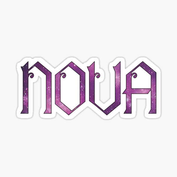 "NOVA Name I - My name is NOVA - typography name - Galaxy Vibe" Sticker ...