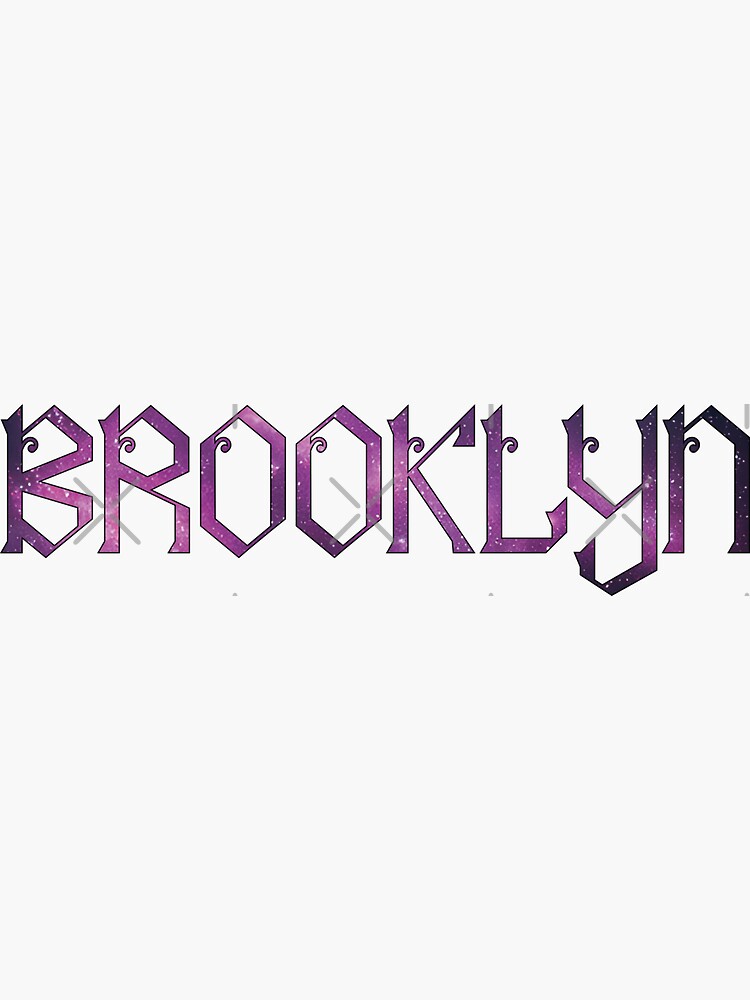 "BROOKLYN Name I - My name is BROOKLYN - typography name - Galaxy Vibe ...