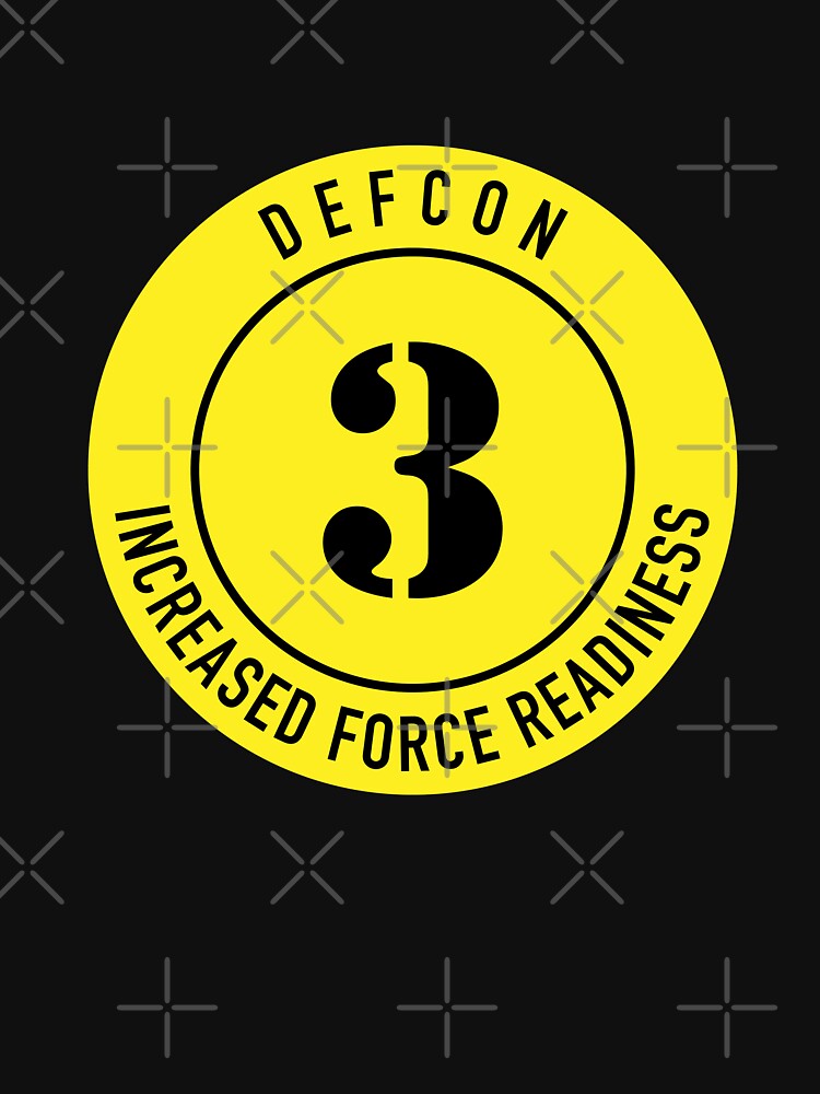 "DEFCON 3 Increased Force Readiness aka Round House" T-shirt for Sale ...