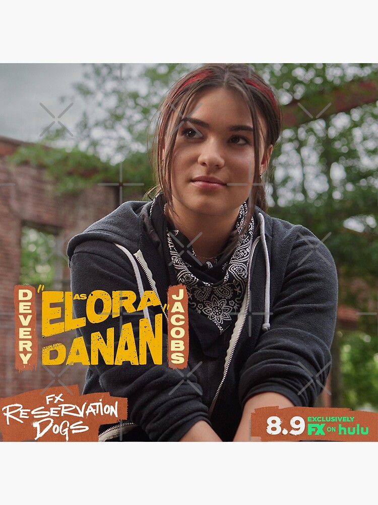 "Reservation Dogs Elora Danan" Poster for Sale by cosmicgallery | Redbubble