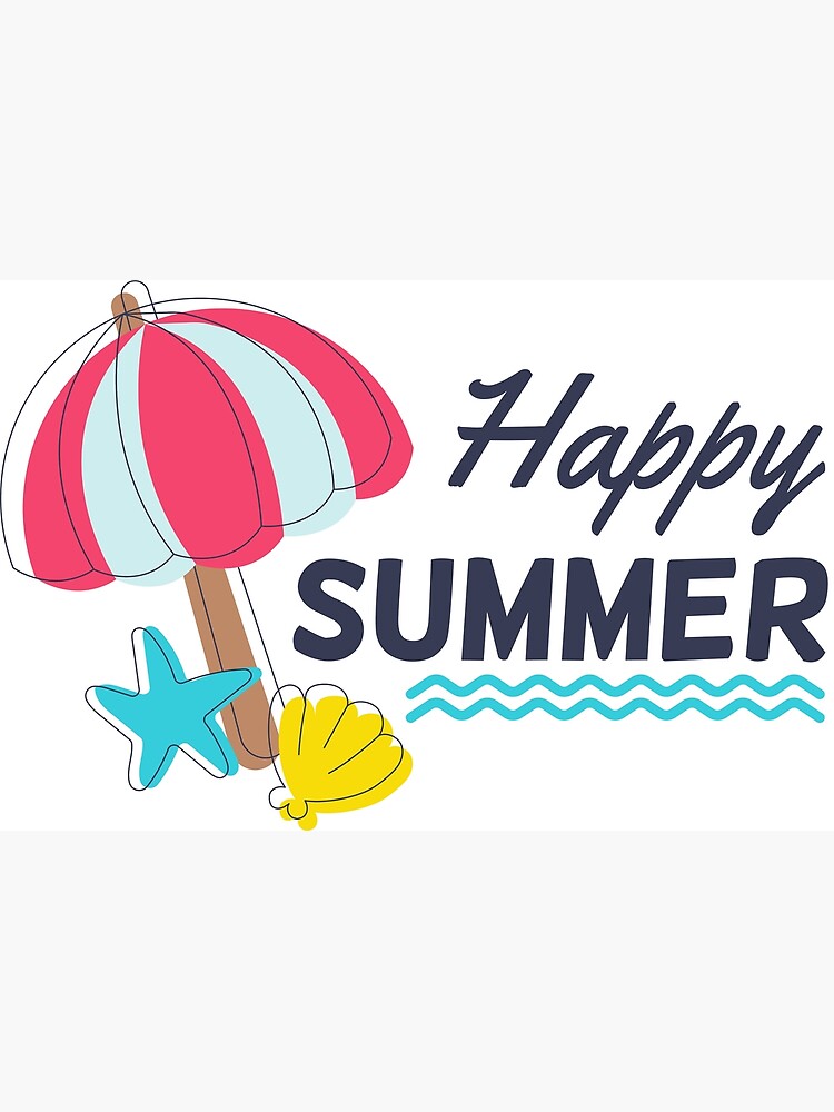 "Happy Summer | Best Summer Ever" Poster for Sale by Bana-Merch | Redbubble