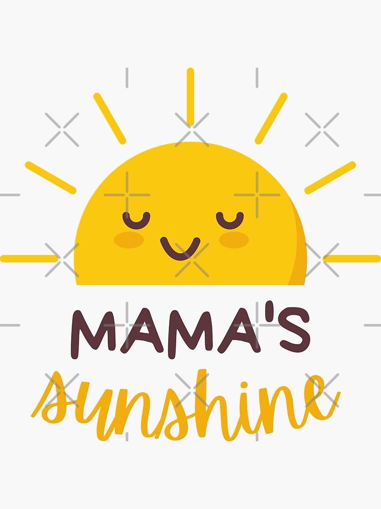 "Mama's Sunshine" Sticker for Sale by Pixelish | Redbubble