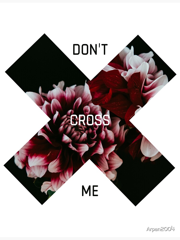 "Don't cross me" Sticker for Sale by Arpan2004 | Redbubble