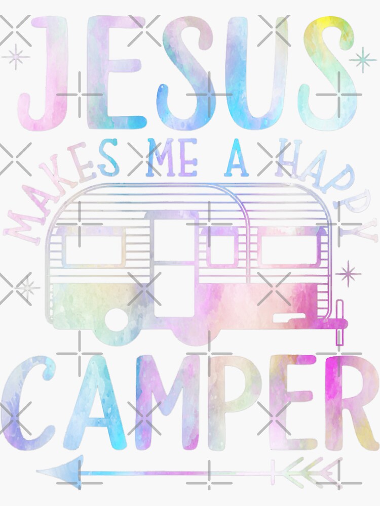 "Jesus Makes Me A Happy Camper Camping RV Christian Religious" Sticker ...