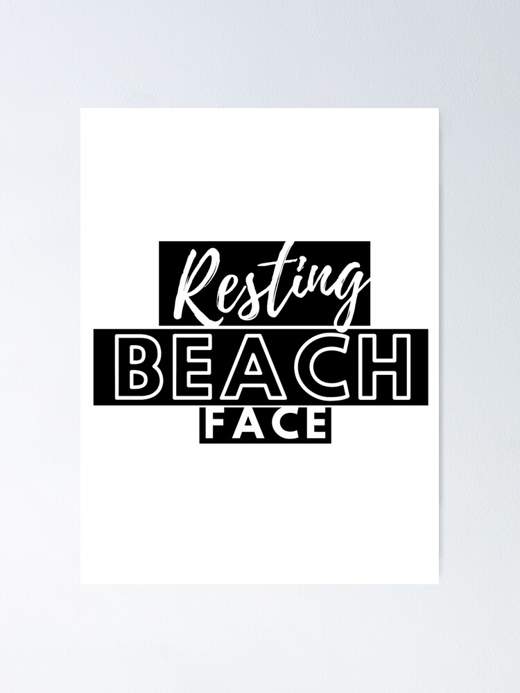 "Resting Beach Face" Poster for Sale by Jlee-studioone | Redbubble