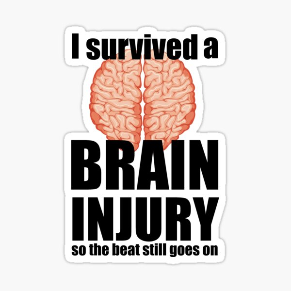 "I survived a brain injury" Sticker by luftmensh | Redbubble