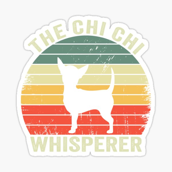 Pegatina «Chi Chi Shirt, Chi Chi Gift, Regalo divertido para Chi Chi ...