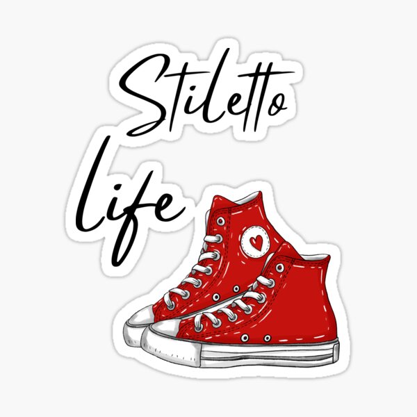 "Stiletto life" Sticker for Sale by movie-popcorn | Redbubble