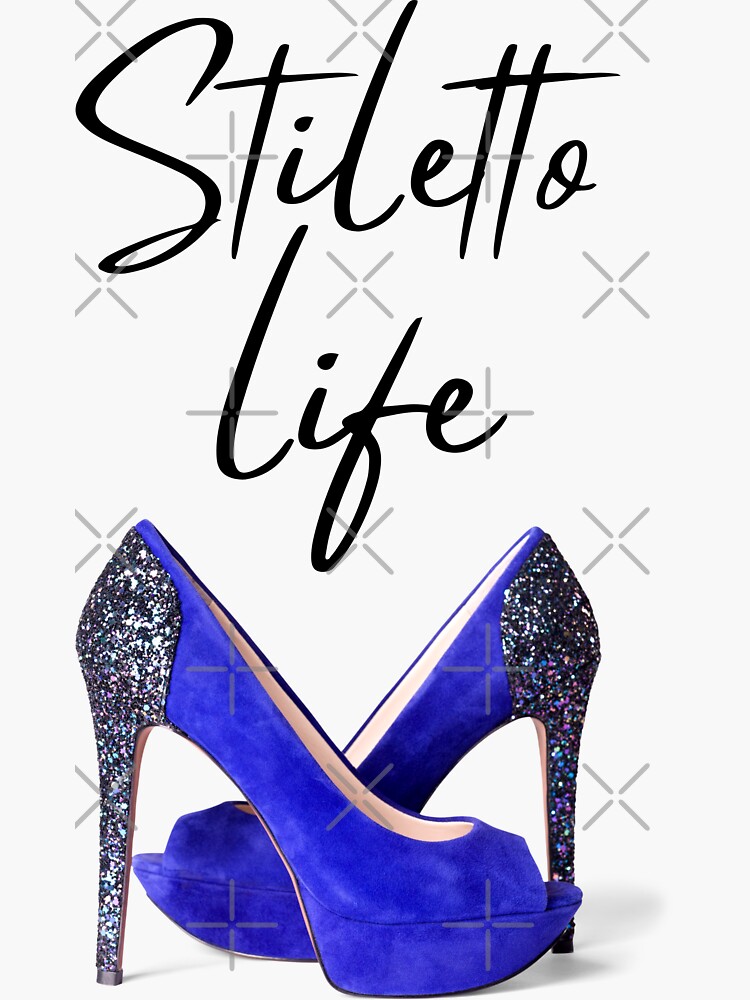 "Stiletto life" Sticker for Sale by movie-popcorn | Redbubble
