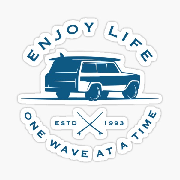 "Enjoy Life One Wave At A Time Summer Surfers design" Sticker for Sale ...