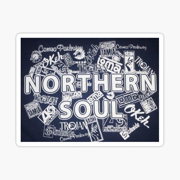 "Northern Soul!" Sticker by michelleduerden | Redbubble