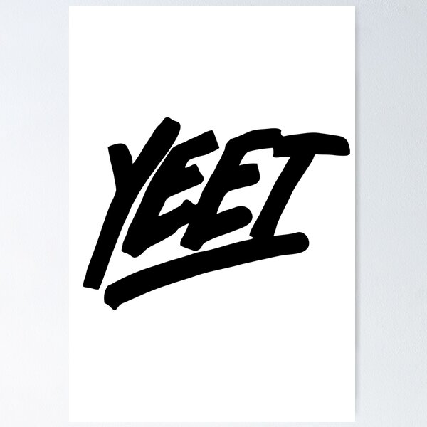 "Yeet Merch Yeet Logo" Poster for Sale by SamibShop | Redbubble