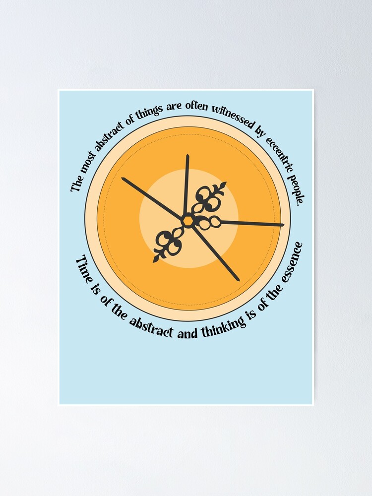"Quirky Clock Quote " Poster for Sale by trueblue-merch | Redbubble