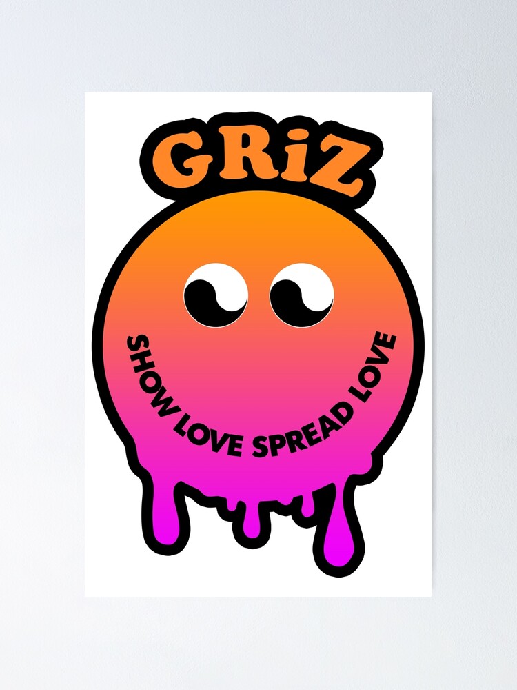 "Griz Merch Dripy Smiley" Poster for Sale by SamibShop | Redbubble