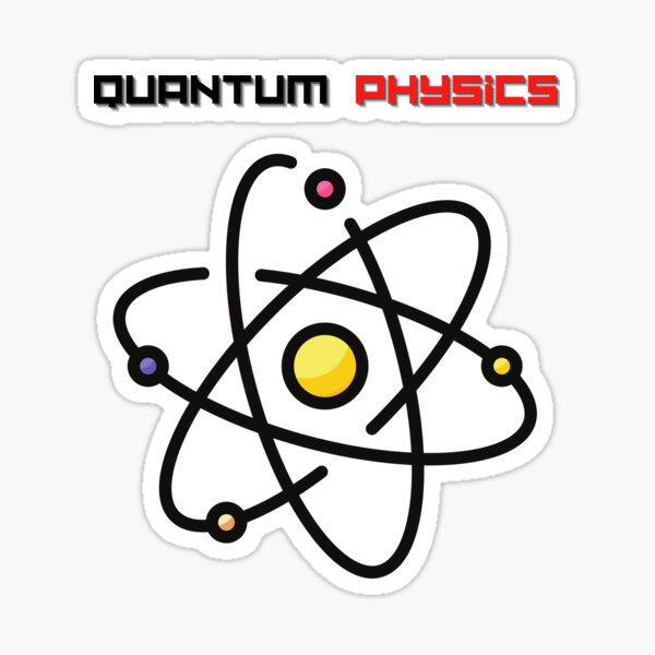 "Quantum Physics Shirts" Sticker for Sale by ScienceLoverHub | Redbubble