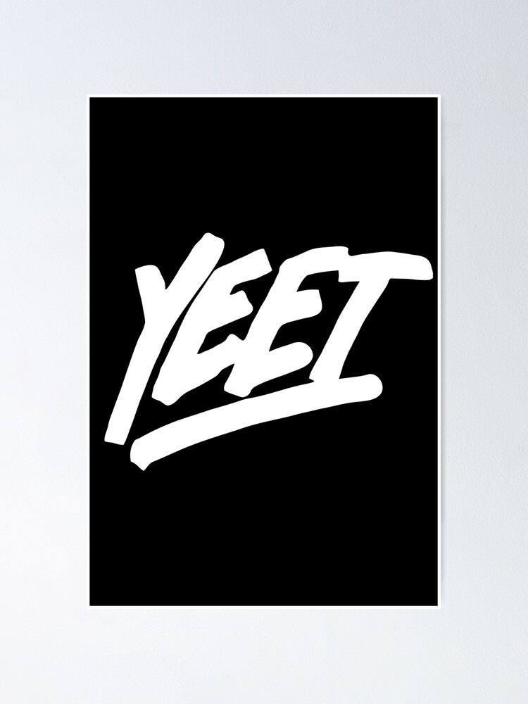 "Yeet Merch Yeet Logo" Poster for Sale by SamibShop | Redbubble