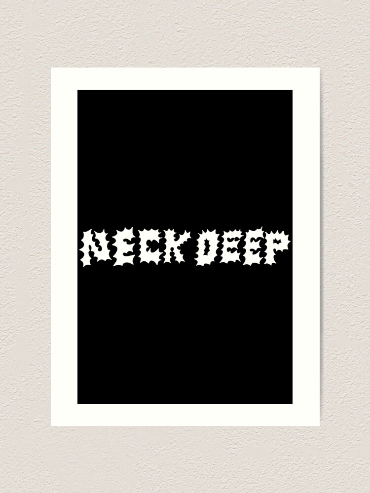 "Neck Deep Merch Neck Deep Logo" Art Print for Sale by SamibShop ...