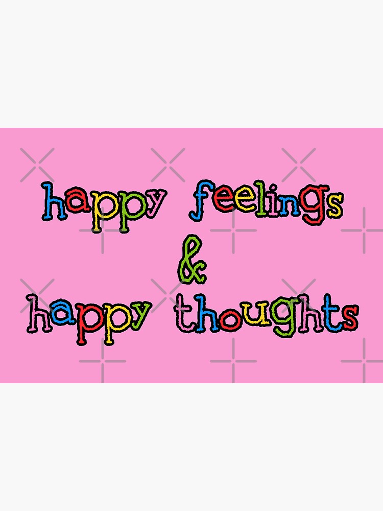 "happy feelings and happy thoughts" Sticker for Sale by venusbyliv ...