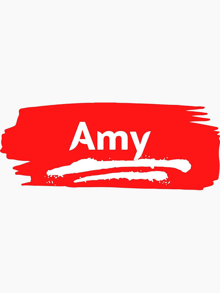 "Amy Name Label - Gift For Male Named Amy" Sticker for Sale by melshirt ...