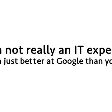 "IT Expert" Sticker for Sale by gdunc | Redbubble
