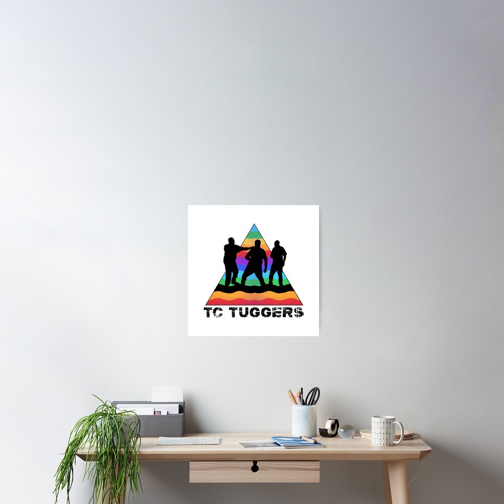 "TUG ME- Tc Tuggers " Poster for Sale by Art-by-Rohan | Redbubble