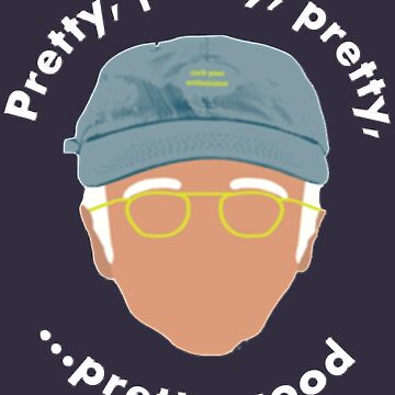 "Sports Sitcom Curb Your Enthusiasm Larry David Pretty Pretty Pretty ...