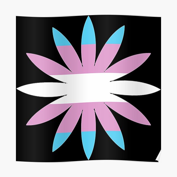 "Transgender Flower" Poster by steampunklizard | Redbubble
