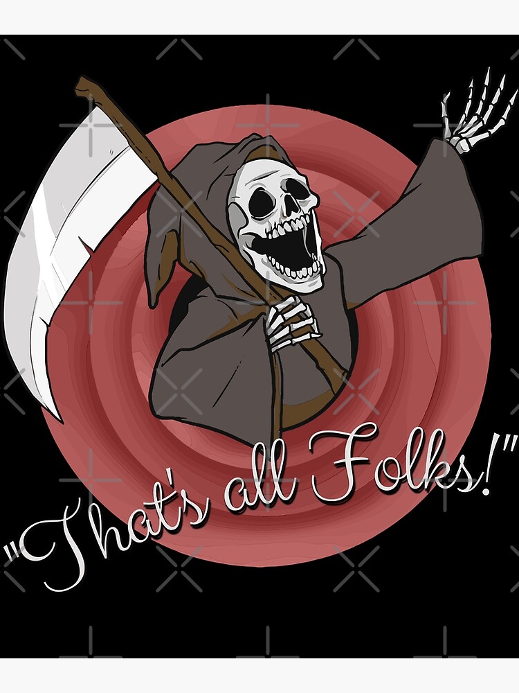 "Grim Reaper Funny Dark Humor Parody, loony" Art Print for Sale by ...