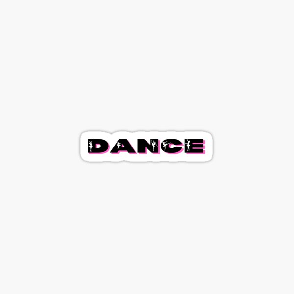 "Word Art - Dance - Pink" Sticker for Sale by daisydance | Redbubble