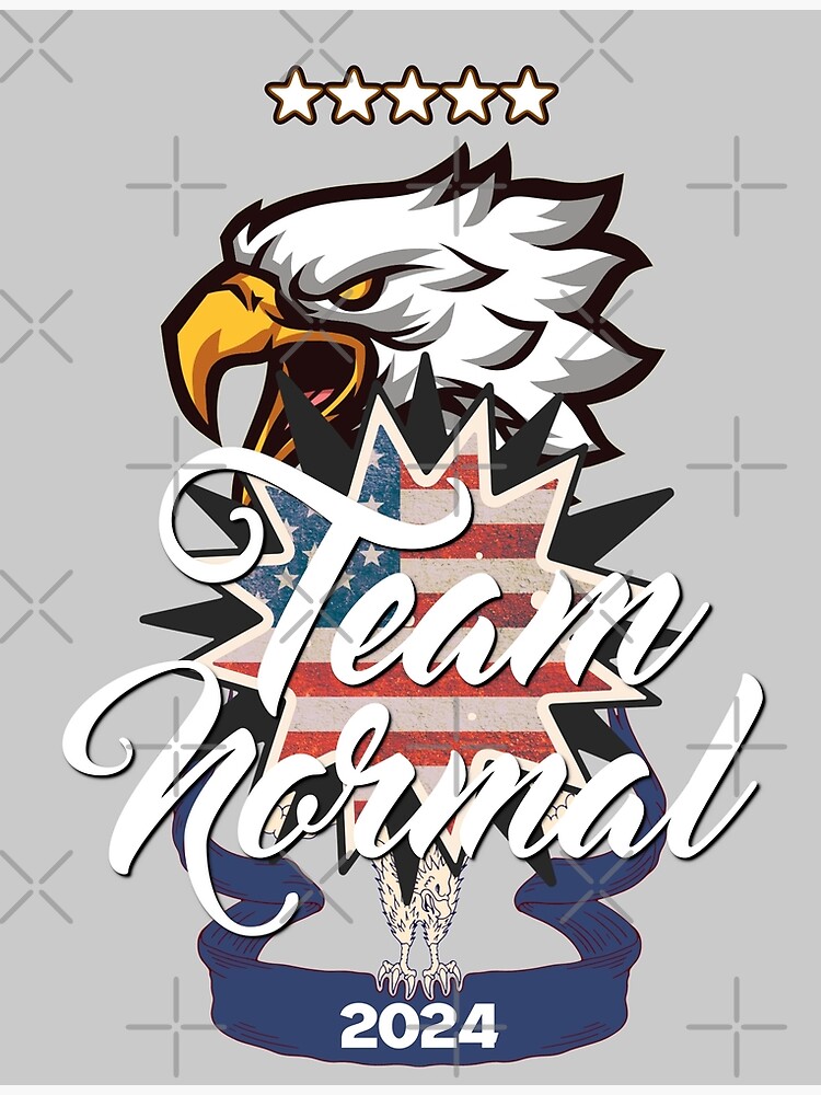 "Team Normal" Poster for Sale by MrJArts | Redbubble