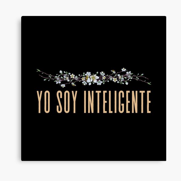 "Yo soy inteligente | Positive affirmations in Spanish | afirmaciones ...