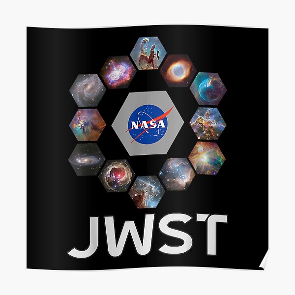 "NASA James Webb Space Telescope Hubble JWST" Poster for Sale by ...