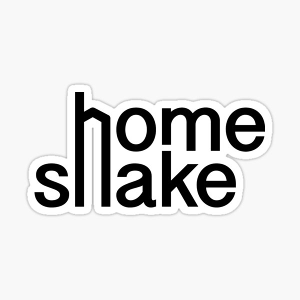 "home.shake" Sticker for Sale by lbuckebf | Redbubble
