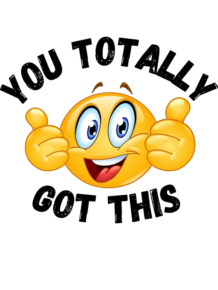 "You Totally Got This Thumbs Up Emoji " Poster for Sale by Nathaniel475 ...