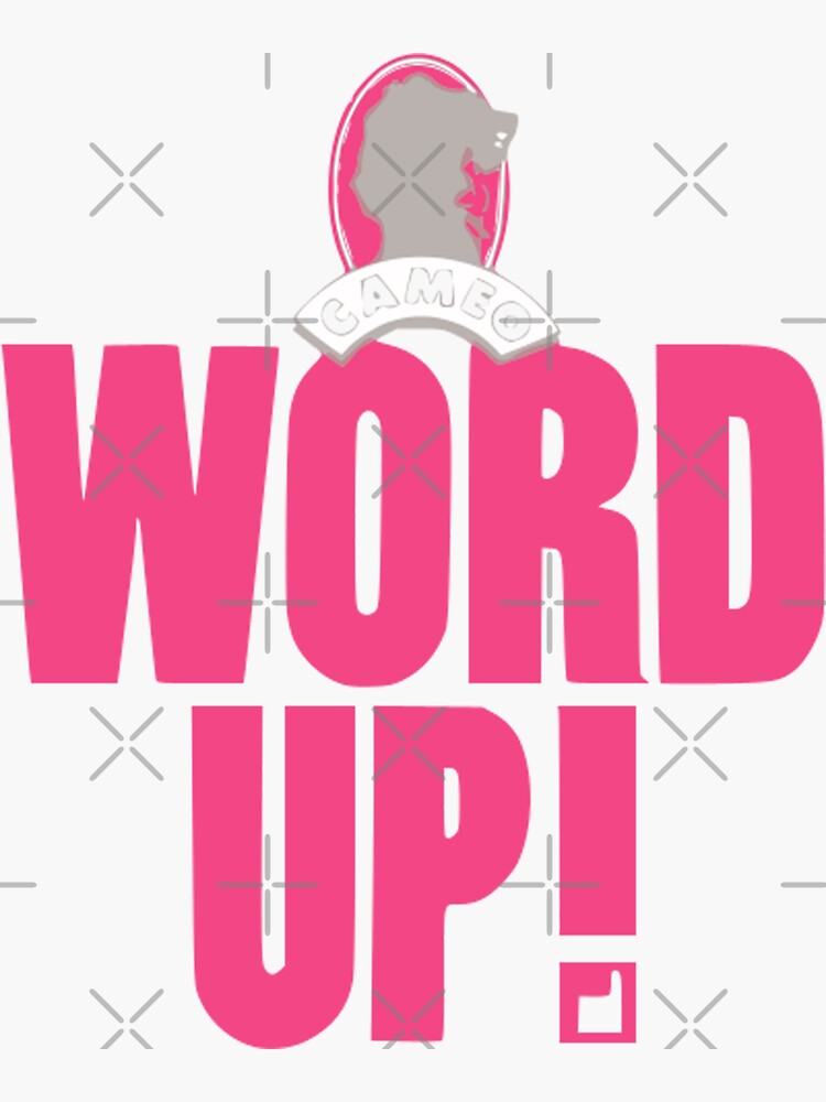 "Cameo Word Up!" Sticker for Sale by b-sideNYC | Redbubble