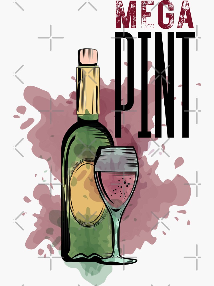 "Mega Pint of Red Wine- Isnt Happy Hour Anytime? Justice For Johnny ...