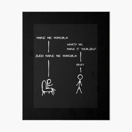 "Sudo Make Me Popcorn - Funny Programming Jokes Poster" Art Board Print ...