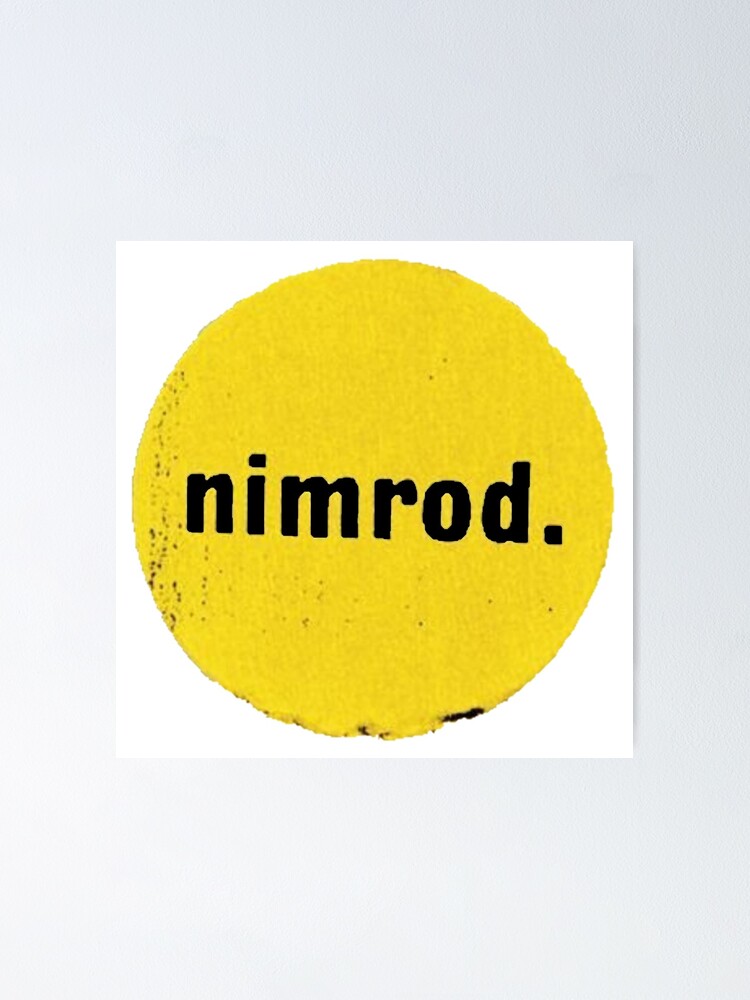 "Nimrod Logo" Poster by troggy | Redbubble
