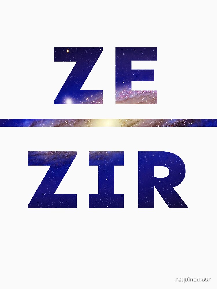 "Ze/Zir Space Design" T-shirt for Sale by requinamour | Redbubble | ze ...