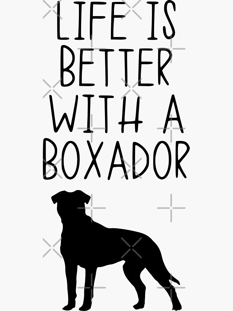 "Life Is Better With A Boxador" Sticker for Sale by kindxinn | Redbubble