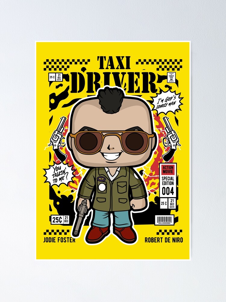 "Robert De Niro - Taxi Driver - Comic Book Cover" Poster for Sale by ...