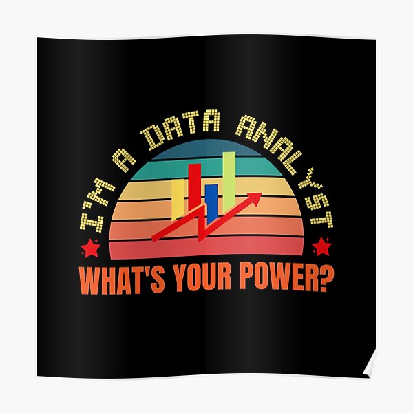 "I'm A Data Analyst. What is your power?(Funny Data Science Quote ...