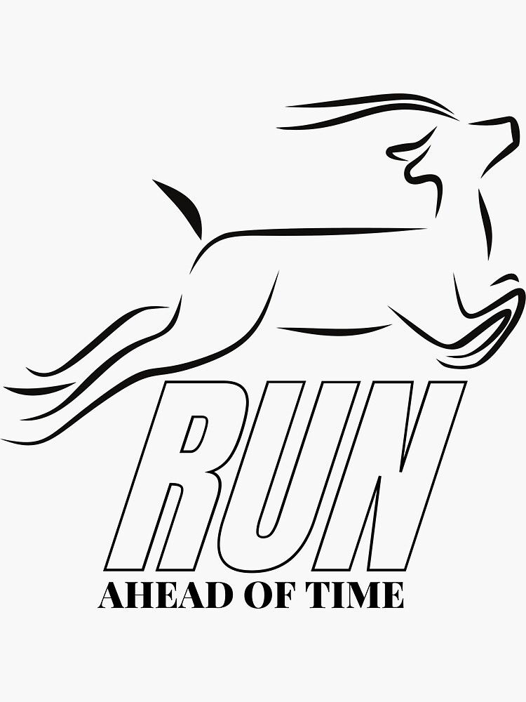 "Run ahead of time" Sticker for Sale by Princess-Rilam | Redbubble