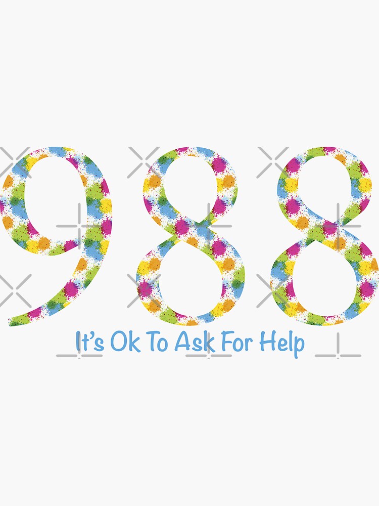 "Dial 988" Sticker for Sale by BrittanyRathel | Redbubble