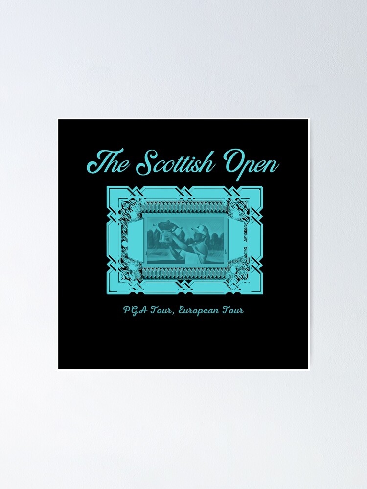 "The Scottish Open European Tour Golf" Poster for Sale by TracyPhotoArt ...