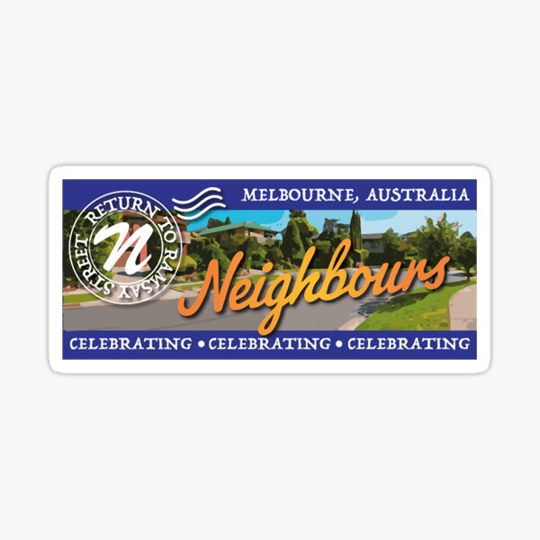 "Neighbours " Sticker for Sale by YouEffectss | Redbubble