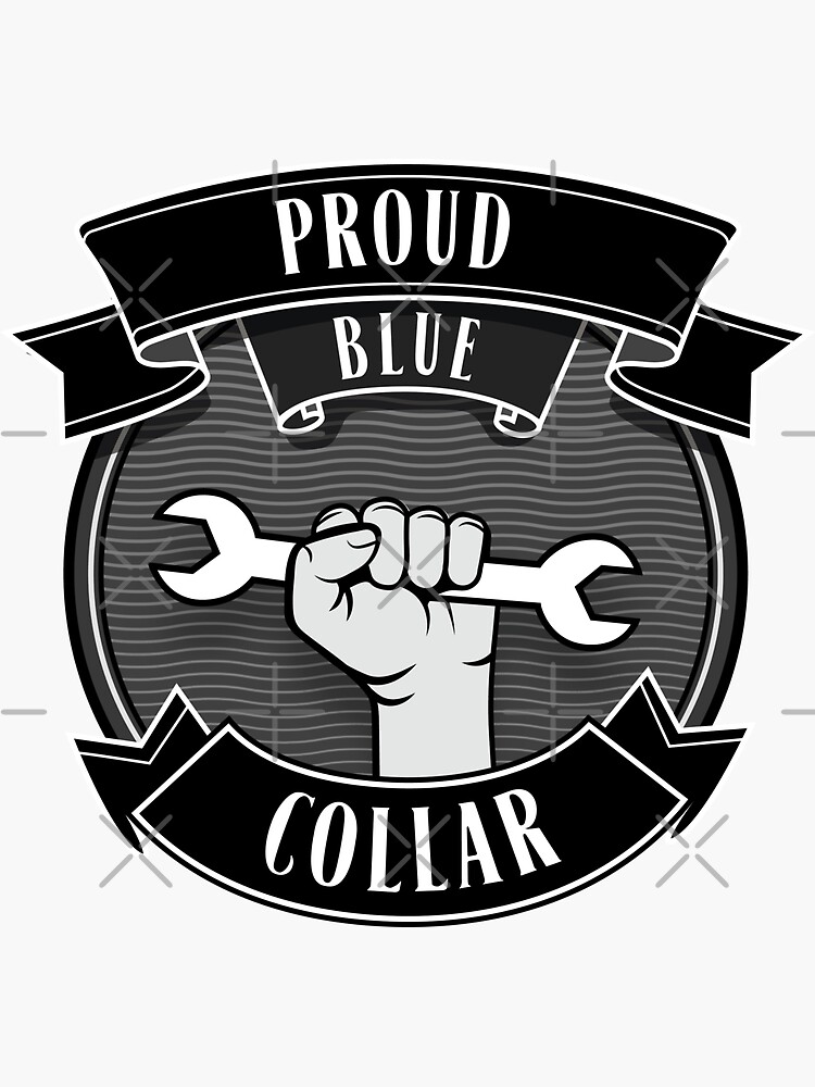 "Proud Blue Collar American Vintage" Sticker for Sale by fiskooriginal ...