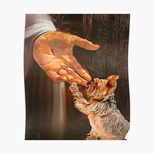 "Jesus with Yorkshire Terrier in the Hand of God Decorative" Poster for ...