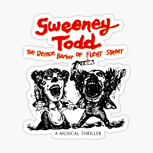 "SWEENEY TODD" Sticker for Sale by goantamean | Redbubble